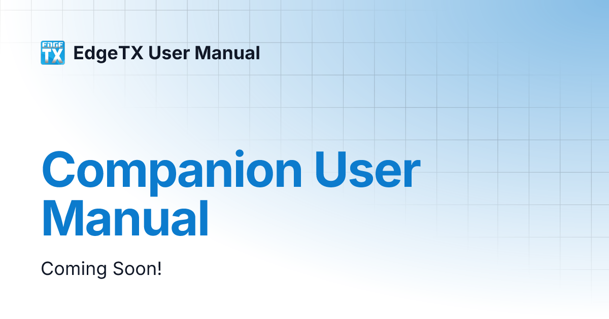 Companion User Manual | EdgeTX User Manual